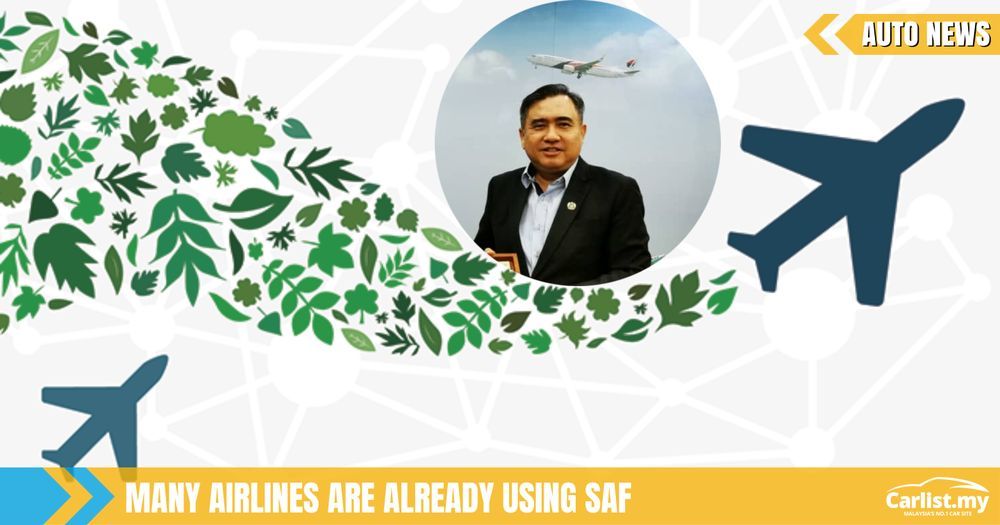 Anthony Loke: Govt urges more airlines to use sustainable aviation fuel ...