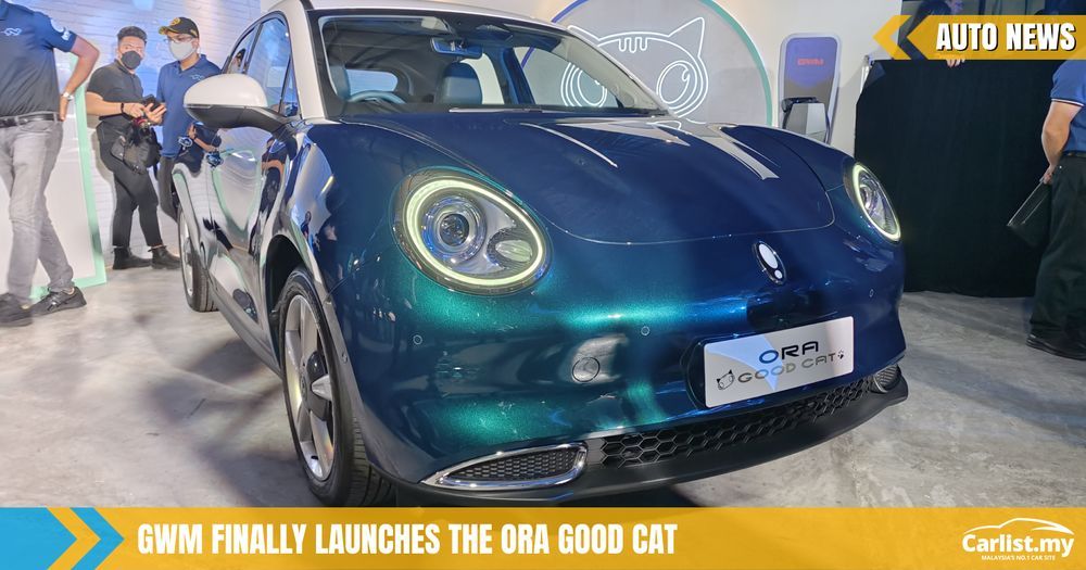 Cheapest EV in Malaysia - GWM Ora Good Cat Launched with 2 variants ...