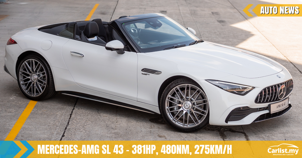 New Mercedes-AMG SL 43 previewed in Malaysia - est RM1 million! - Auto News | Carlist.my